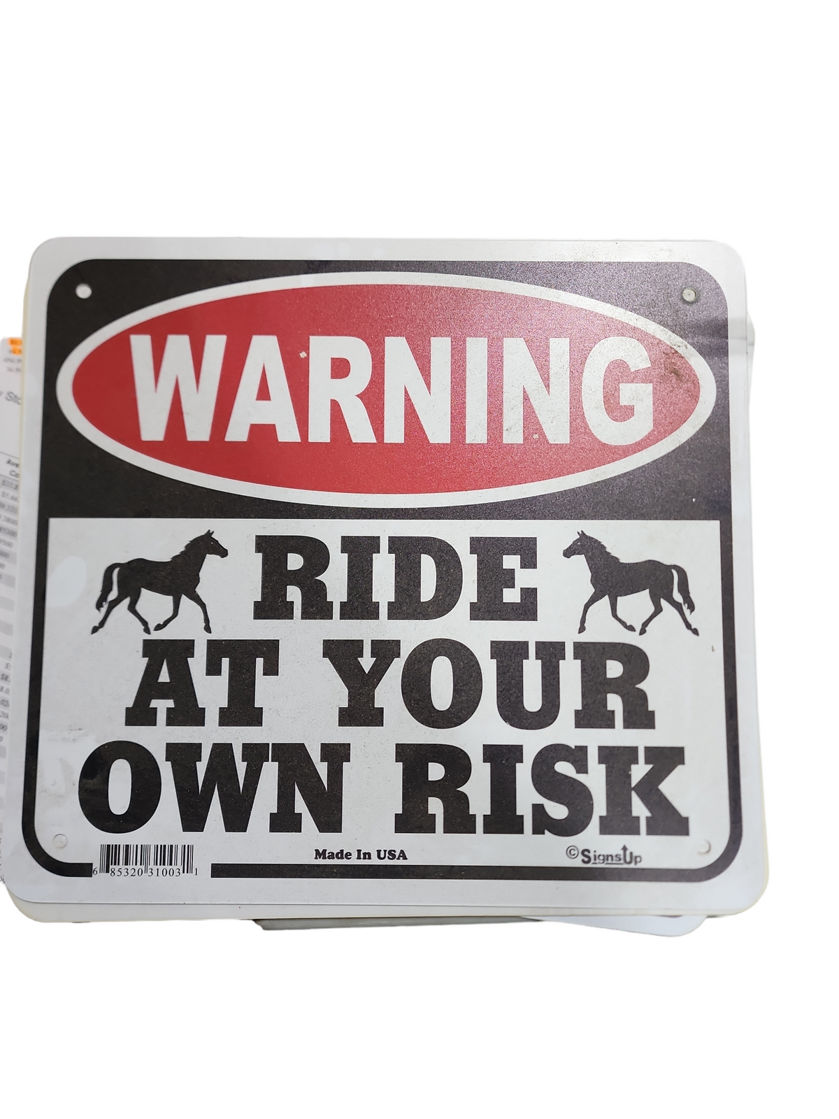 SIGN, WARNING RIDE AT RISK — Bushland Ranch Store